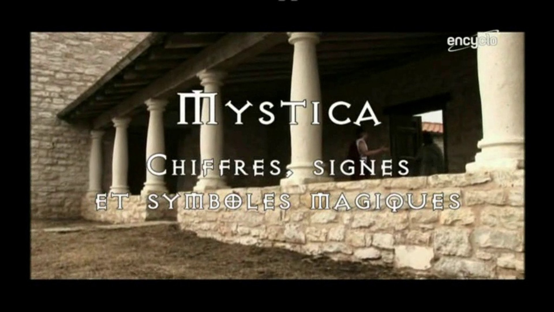 DOCUMENTAIRE : MYSTICA – SYMBOLES, CHIFFRES ET SIGNES MAGIQUES - GADLU ...