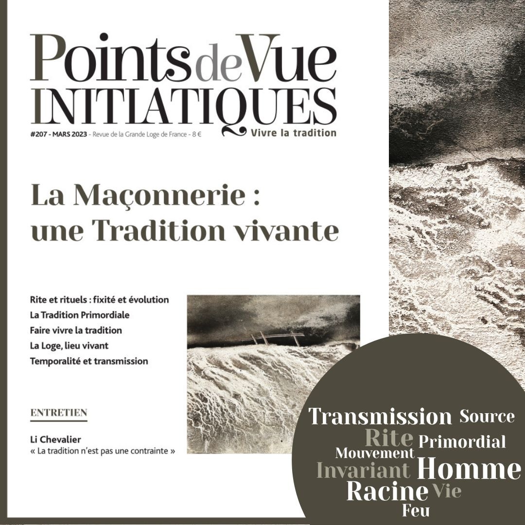 LA MAÇONNERIE : UNE TRADITION VIVANTE – POINTES DE VUE INITIATIQUES N ...