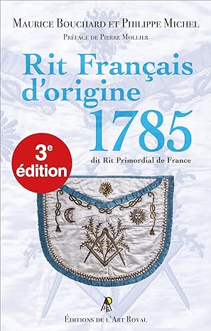 RIT FRANCAIS D’ORIGINE 1785 – DIT RIT PRIMORDIAL DE FRANCE - GADLU.INFO ...