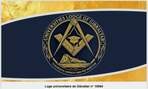LOGE UNIVERSITAIRE DE GIBRALTAR N° 10084 : UNE NOUVELLE LOGE POUR L ...